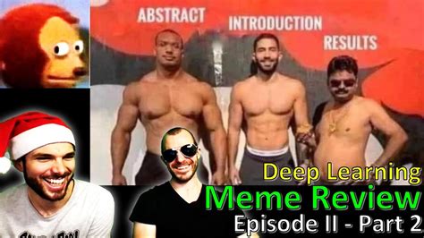 随机模因下降 深度学习模因评论 第2集（第2部分，共2部分）
