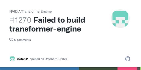 Failed To Build Transformer Engine · Issue 1270 · Nvidia