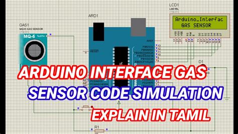 9 Arduino Interface Mq6 Gas Sensor Code And Simulation Explain In Tamil Youtube