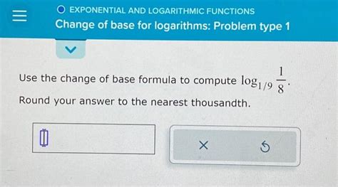 Solved Use The Change Of Base Formula To Compute Log Chegg