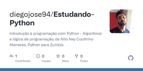 GitHub diegojose Estudando Python Exercícios de estudo sobre Python do livro Introdução à