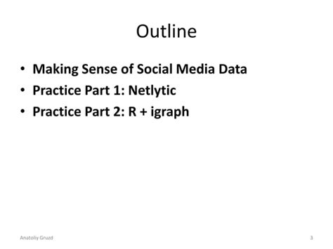 Workshop On Data Collection And Network Analysis With Netlytic And The