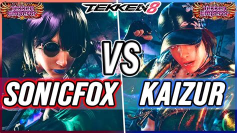 T8 🔥 Sonicfox Zafina Vs Kaizurtv Azucena 🔥 Tekken 8 Youtube