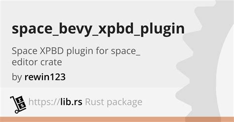 space bevy xpbd plugin — rust game dev lib rs