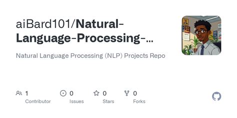 Github Aibard101natural Language Processing Nlp Projects Natural Language Processing Nlp