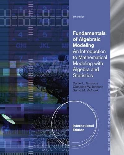 Fundamentals Of Algebraic Modeling International Edition By Daniel L Timmons Goodreads