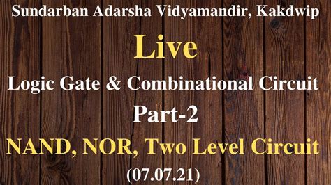 Wbchse Class Xii Computer Application Logic Gate Bangla Tutorial 2 Universal Gates Nand