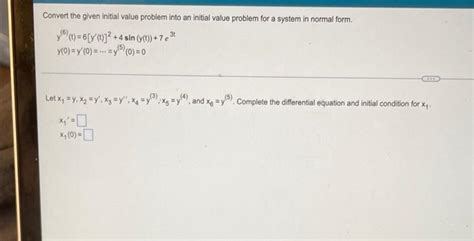 solved convert the given initial value problem into an