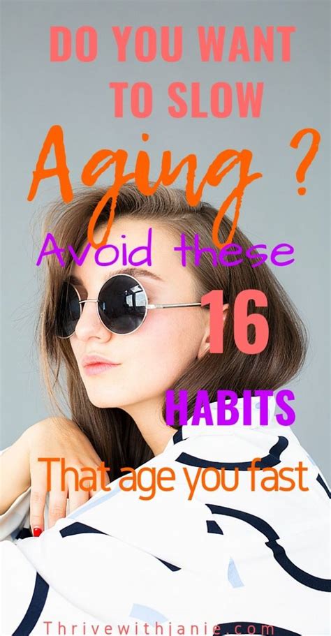 16 Habits That Age You Faster Thrive With Janie