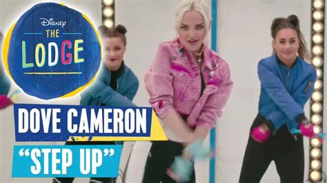 Dove Cameron Step Up The Lodge Songs Youtube