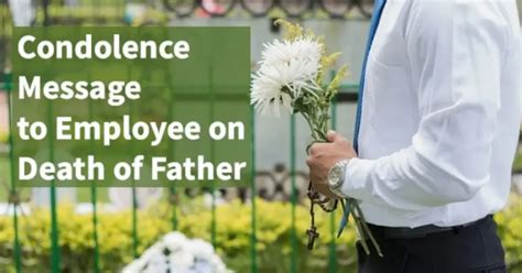 Comforting Condolence Message Loss Of Fathermother