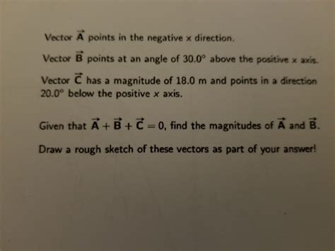 Solved Vector A Points In The Negative X Direction Vector B Chegg Com