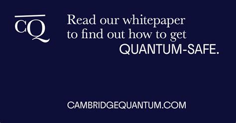 Quantum Cybersecurity Attacks Have Already Begun Read Our Whitepaper To Find Out How To Get