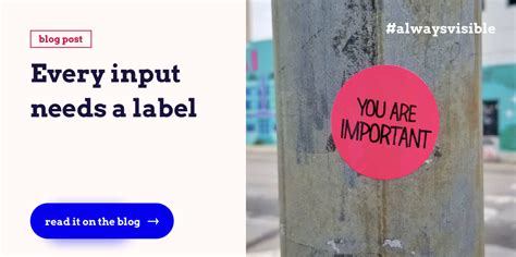 Every Input Needs A Label The A11y Collective