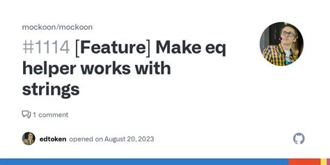 Feature Make Eq Helper Works With Strings · Issue 1114 · Mockoonmockoon · Github
