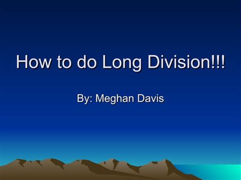How To Do Long Division Ppt