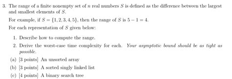 Solved 3 The Range Of A Finite Nonempty Set Of N Real