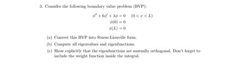Solved 3 Consider The Following Boundary Value Problem