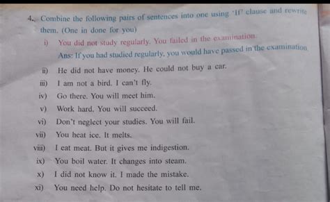 Combine The Following Pairs Of Sentences Into One Using If Clause And R