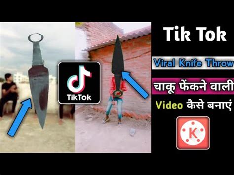 Tik Tok Viral Knife Throw Video Editing Chaku Fekne Wali Video Kaise