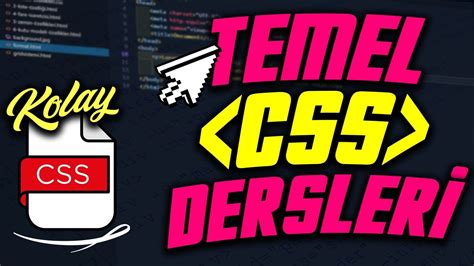 yenİ baŞlayanlar İÇİn temel css derslerİ Öğrenme garantili youtube