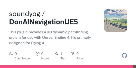 Github Soundyogidonainavigationue5 This Plugin Provides A 3d Dynamic Pathfinding System For