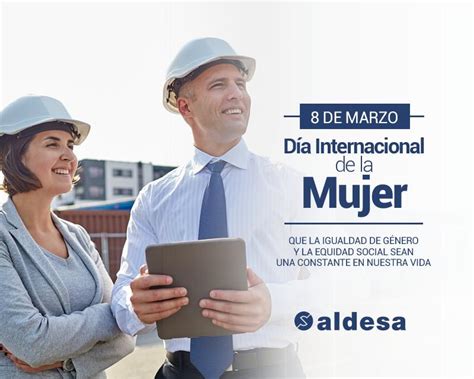 Grupo Aldesa On Linkedin 8marzo