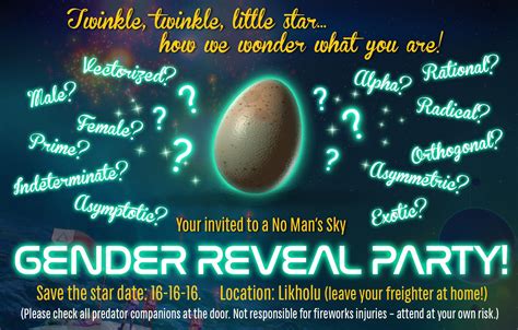 Youre Invited First Ever Nms Gender Reveal Party Rsvp In The Comments R Nomansskythegame