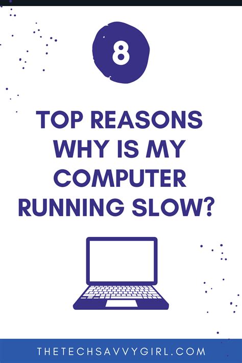 Top 8 Reasons Why Your Computer Is Running Slow