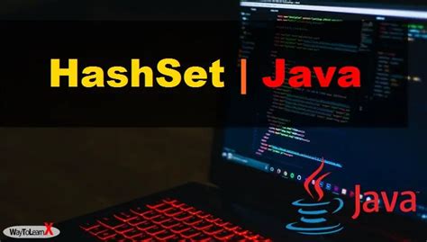 Hashset Java Waytolearnx