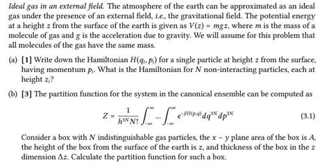 Solved Ideal Gas In An External Field The Atmosphere Of The Chegg Com