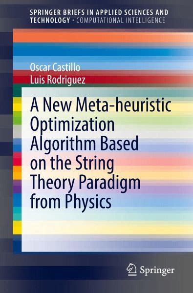 A New Meta Heuristic Optimization Algorithm Based On The String Theory
