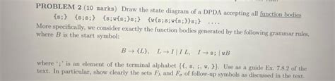 Solved Problem 2 10 Marks Draw The State Diagram Of A Dpda