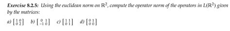 solved exercise 8 2 5 using the euclidean norm on r2
