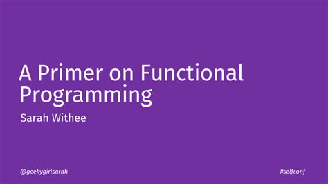 a primer on functional programming speaker deck