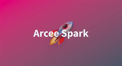 arcee spark a hugging face space by arcee ai