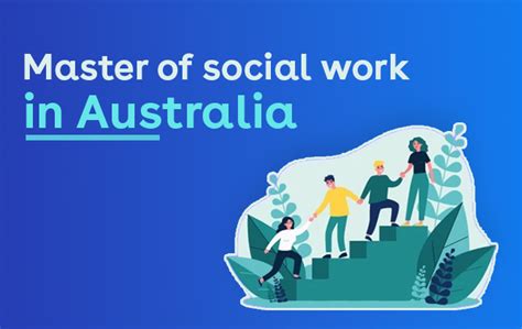 Top Universities Offering Master Of Social Work Programs In Australia
