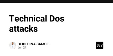Technical Dos Attacks Dev Community