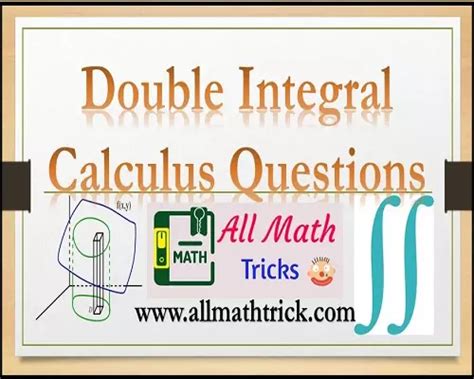 Integral And Double Integral Calculus Examples With Solutions