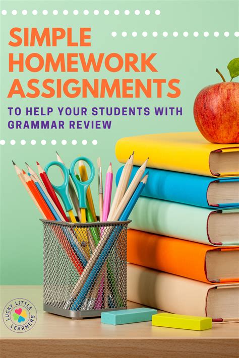 Simple Homework Assignments For Grammar Review Lucky Little Learners