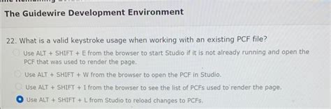 Solved The Guidewire Development Environment 22 What Is A