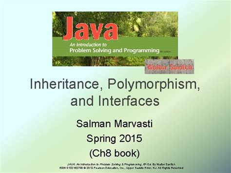 Inheritance Polymorphism And Interfaces Salman Marvasti Spring 2015