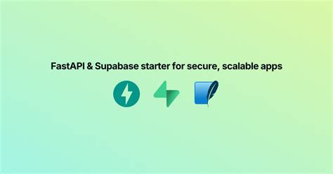 Github Ysskrishnafastapi Supabase Starter A Starter Template For