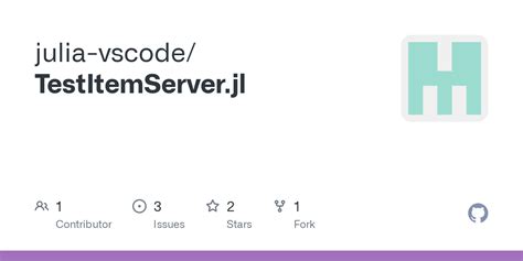 GitHub Julia Vscode TestItemServer Jl