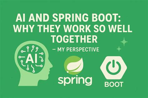 Why Spring Boot Is Ai Friendly My Take Sibin M Posted On The Topic Linkedin