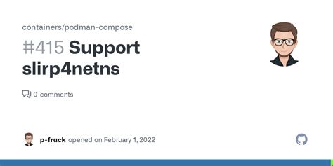 support slirp4netns · issue 415 · containers podman compose · github