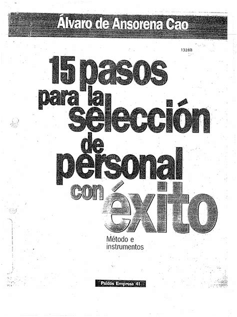 15 Pasos Para La Seleccion De Personal Con Exito Ansorena Pdf Pdf
