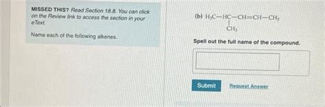 Solved b HỌC HC CH CH CH3 MISSED THIS Read Section 18 8 Chegg com