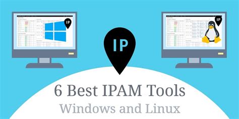 The 6 Best Ipam Tools For Windows And Linux 2022 And Ipam Guide