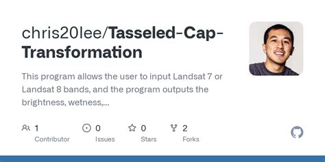 Github Chris20lee Tasseled Cap Transformation This Program Allows The User To Input Landsat 7